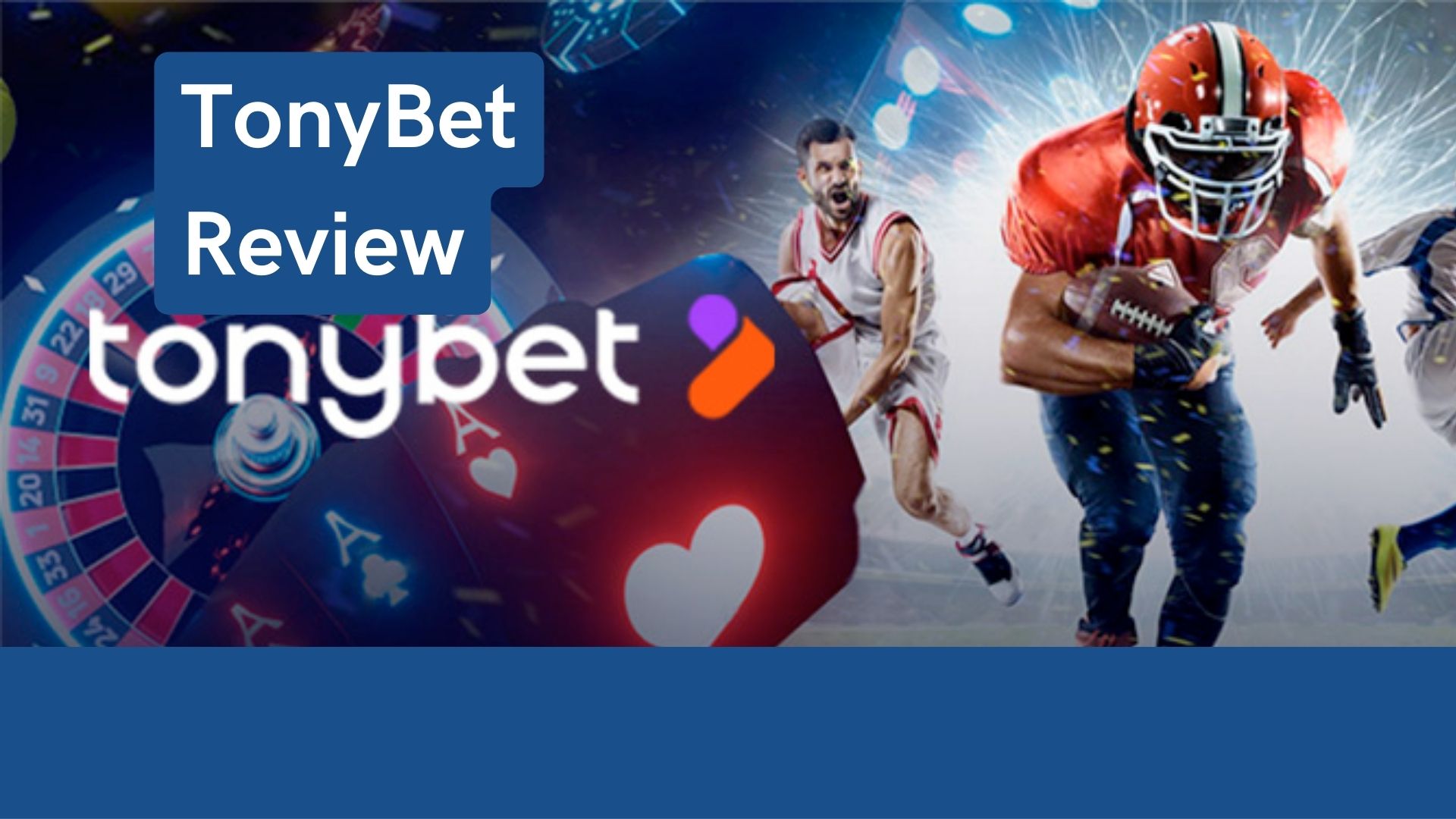 TonyBet Betting Review